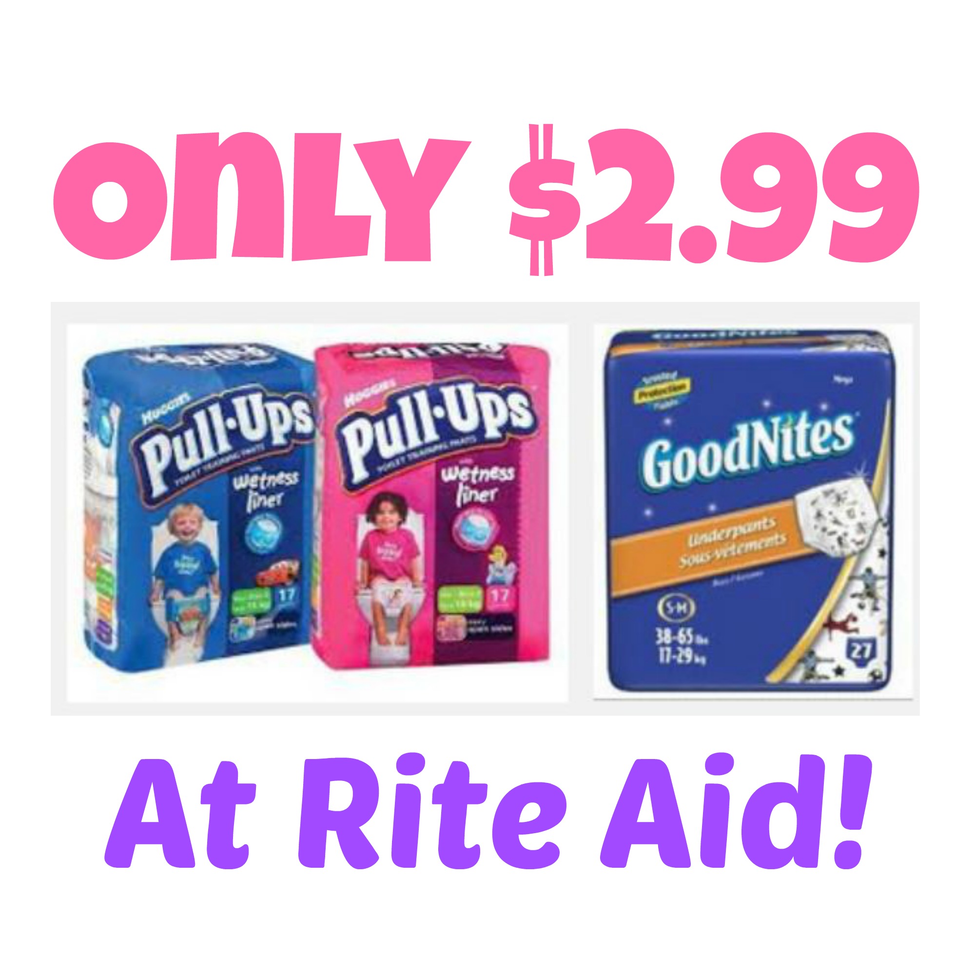 Huggies Pull-Ups or GoodNites Package Only $2.99 (Reg. $12.99) at Rite ...
