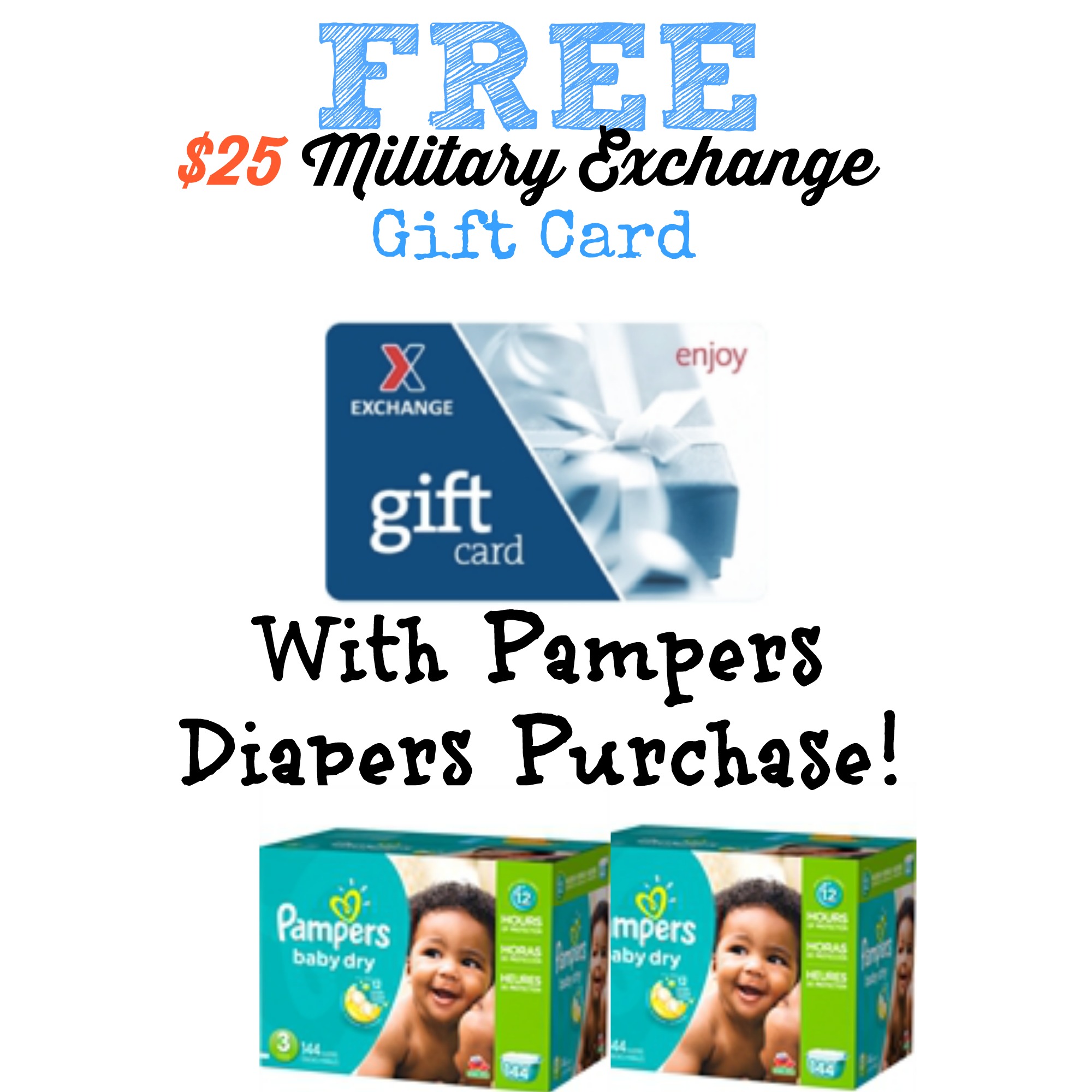 HOT! FREE $25 Gift Card from Military Exchange Online Store w/Pampers ...