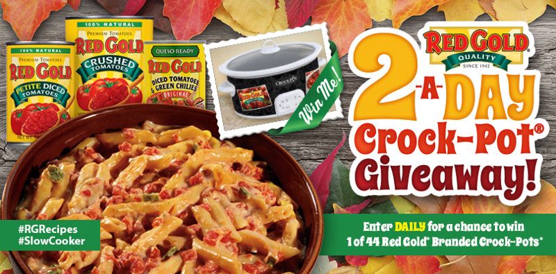 Red Gold 2-A-Day Crock-Pot Giveaway! Win 1 of 44 Crock-Pots ...