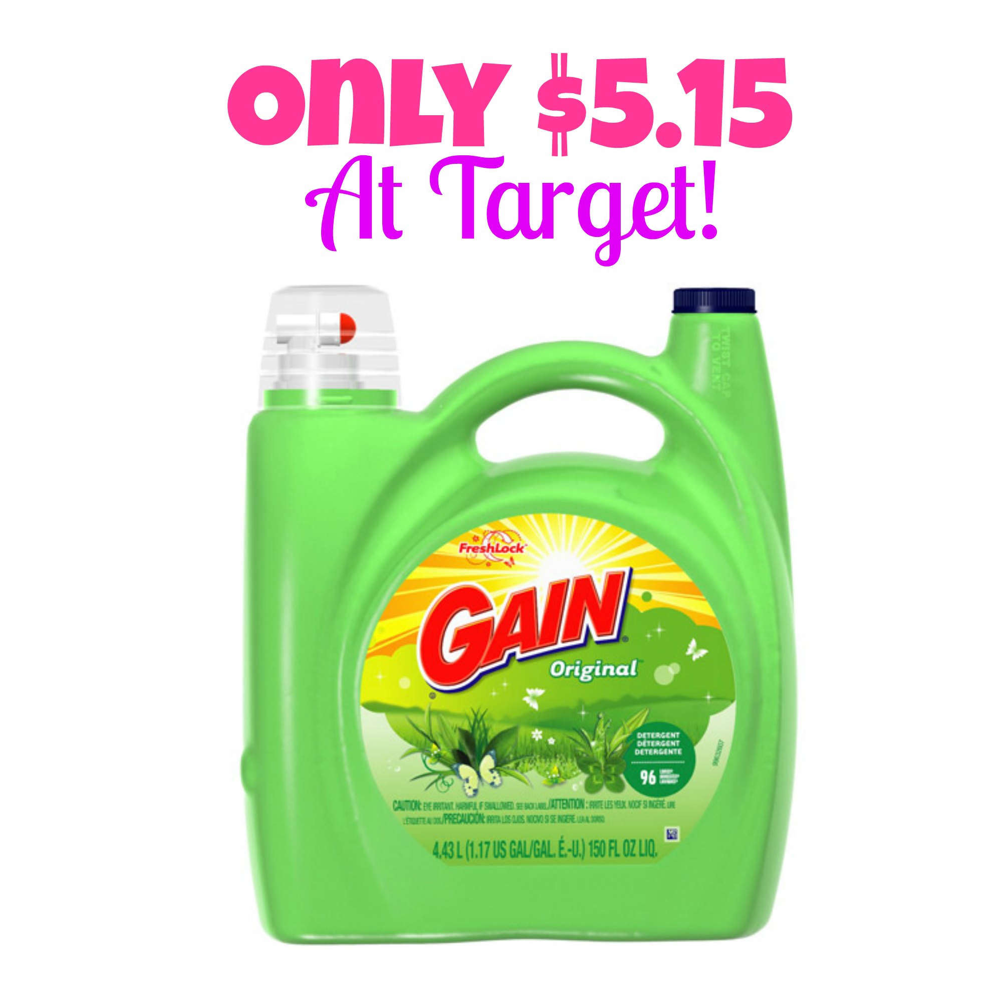 Gain Liquid Detergent 150 oz. Only $5.15 at Target! TODAY ONLY ...