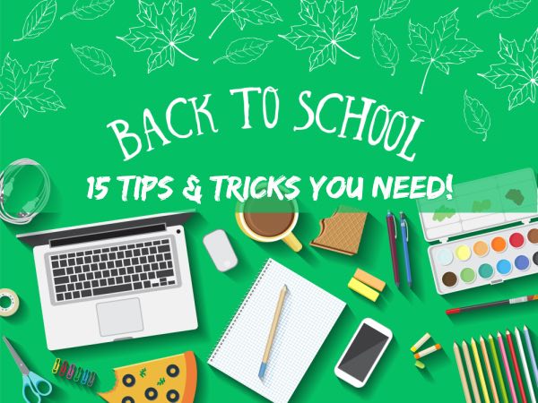 15 Back-to-School Tips And Tricks That Will Save You Hundreds ...