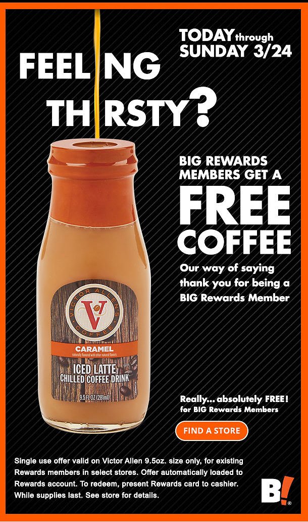 Big Rewards Members Get Free Coffee at Big Lots! - Mojosavings.com