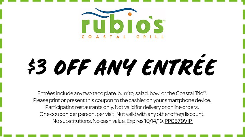 $3 Off Any Rubio’s Coastal Grill Entree - Mojosavings.com